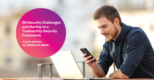 Webinar: “5G Security: Challenges, Key Considerations and a Trustworthy ...