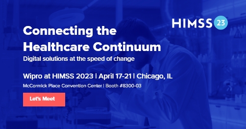 Join Wipro at HIMSS 2023 - Transforming Healthcare through Innovation
